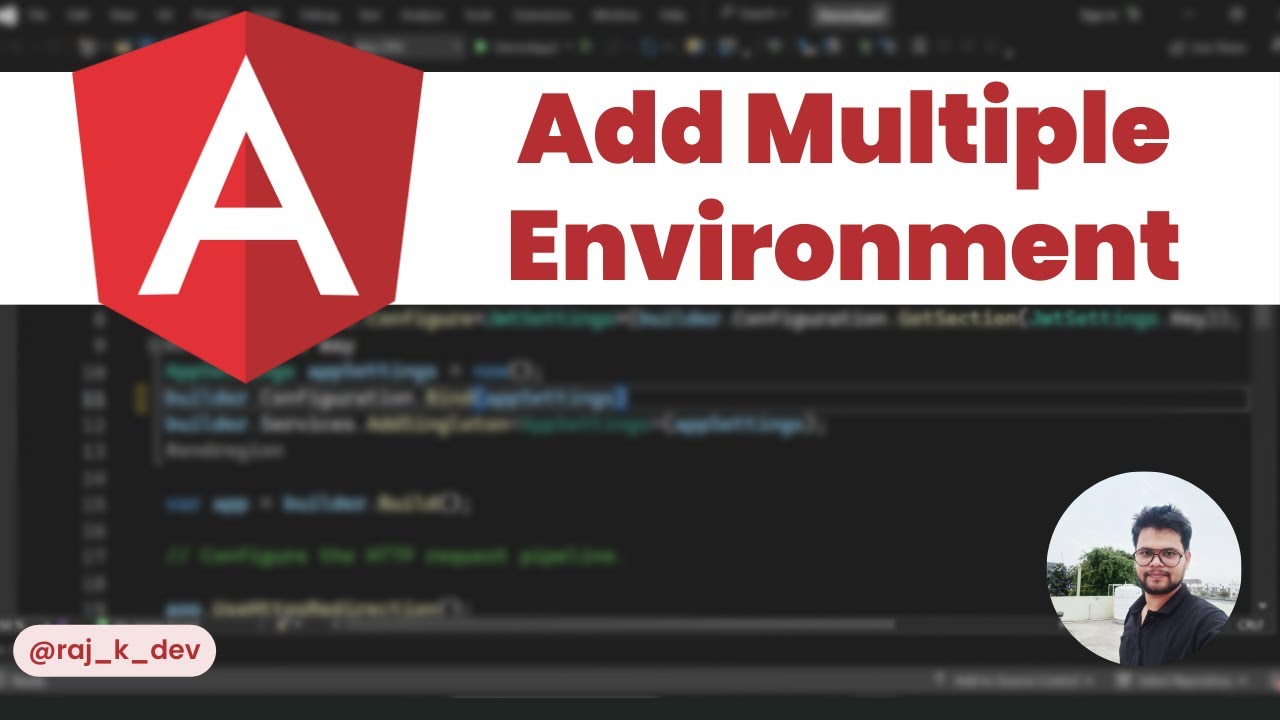 Adding Multiple Environments To Angular And Configure It In 5 Min