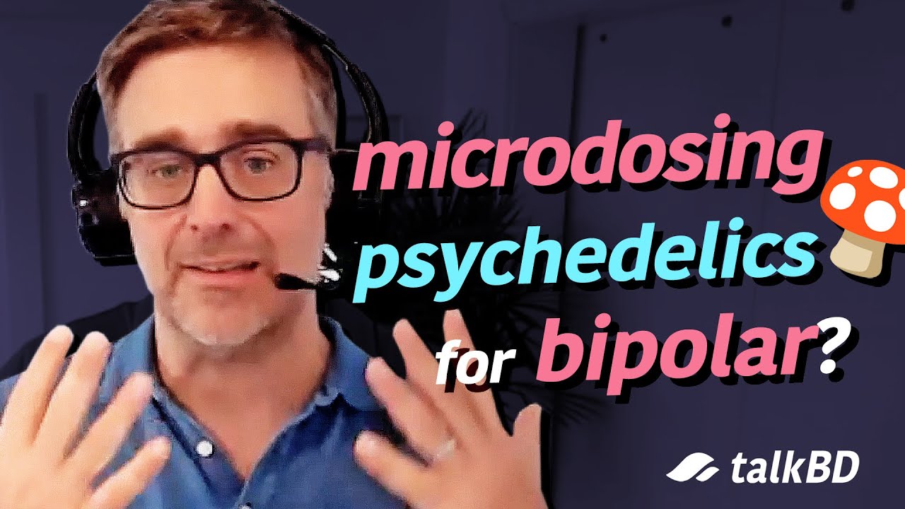 Does Microdosing Psychedelics Help Bipolar Disorder? (Dr. Josh Woolley) 🍄 - YouTube