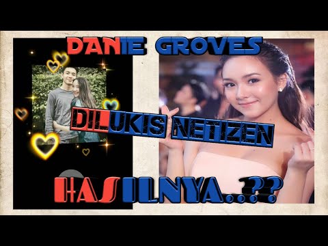 🔴DANIE GROVES NETIZEN TARAFINDAN GÖRÜLDÜ SONUÇ WOW ÇOK GÜZEL