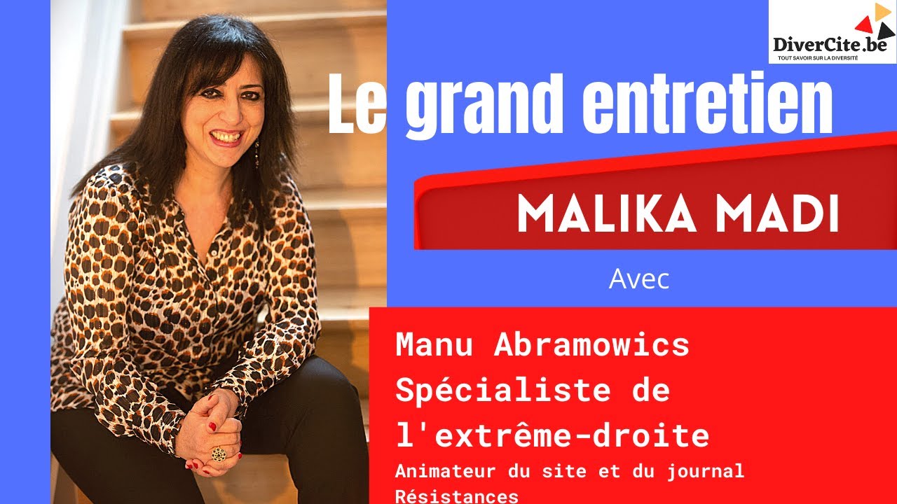 Grand entretien de Malika Madi avec Manuel Abramowicz pour DiverCite.be ...
