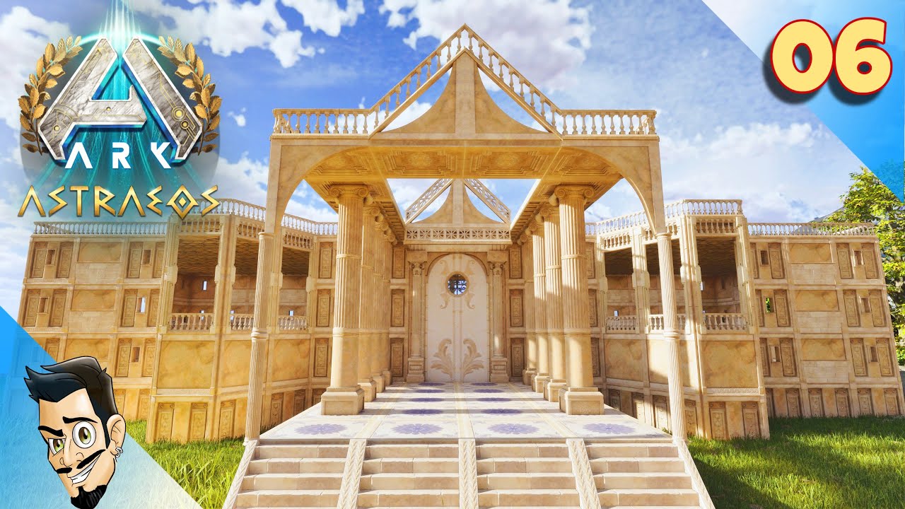 " ASTRAEOS " CONSTRUIRE UNE VILLA GRECQUE ! ep 6 ARK SURVIVAL ASCENDED ...