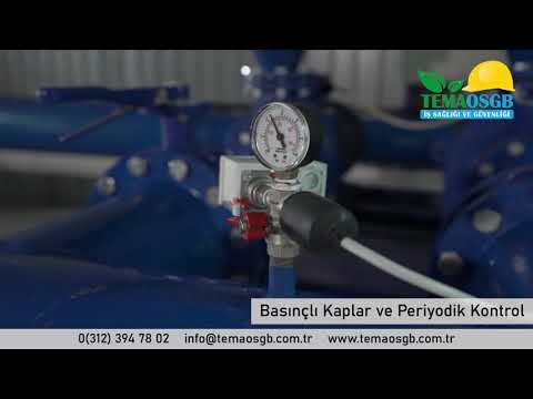 Basınçlı Kaplar Periyodik Kontrol - Özel Tema - Ankara OSGB Firmaları