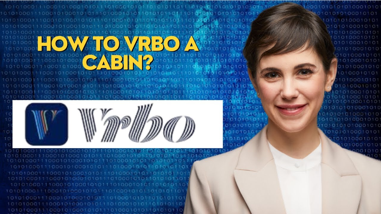 How to Vrbo a cabin? - YouTube