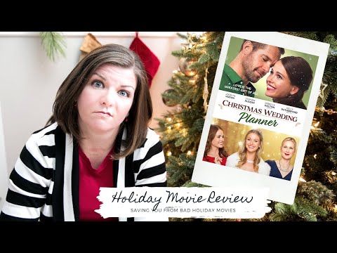 CHRISTMAS WEDDING PLANNER // HOLIDAY MOVIE REVIEW