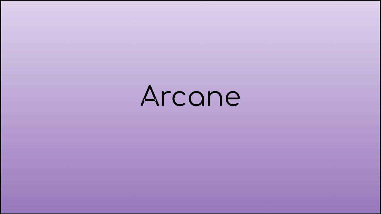 Arcane Definition - YouTube