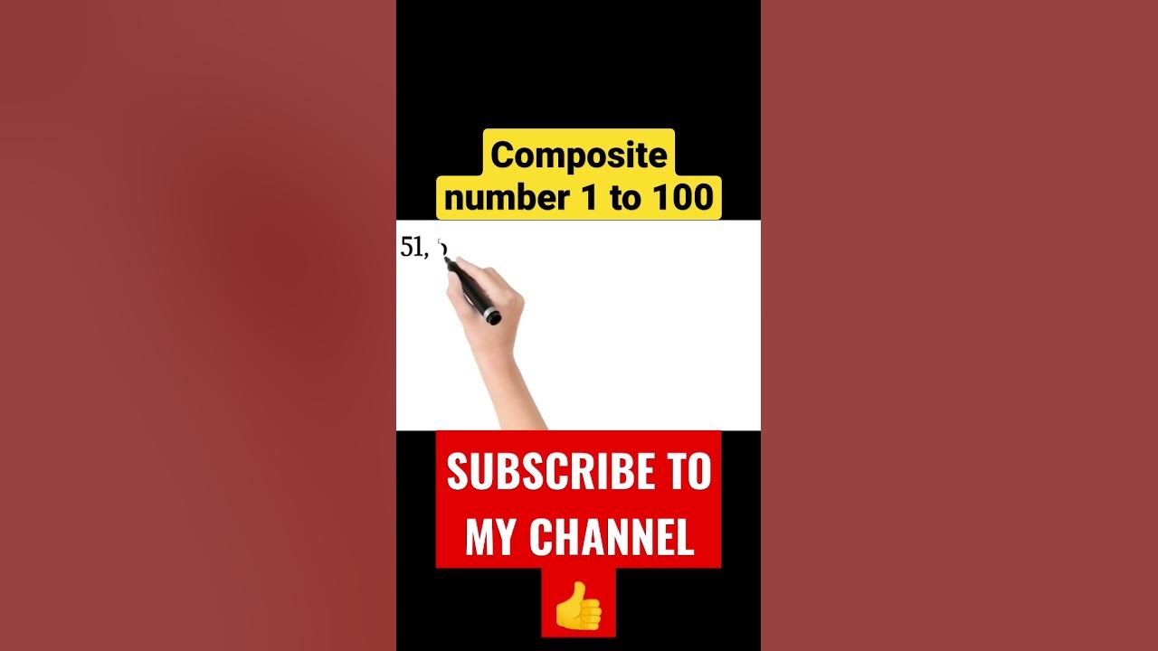 Composite Number 1 To 100 YouTube composite-number-1-to-100-youtube