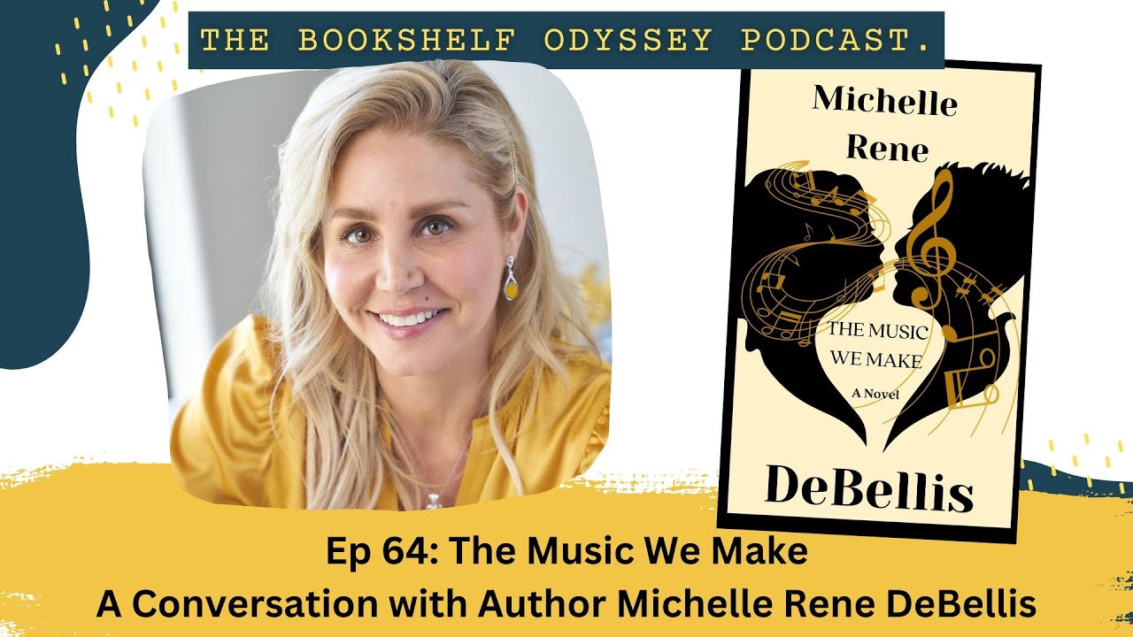 The Music We Make: an interview with author Michelle Rene DeBellis ...