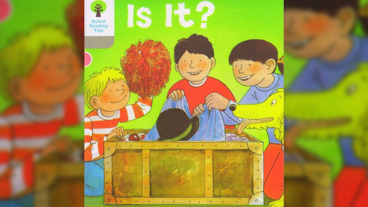Oxford Reading Tree | Is It? - YouTube