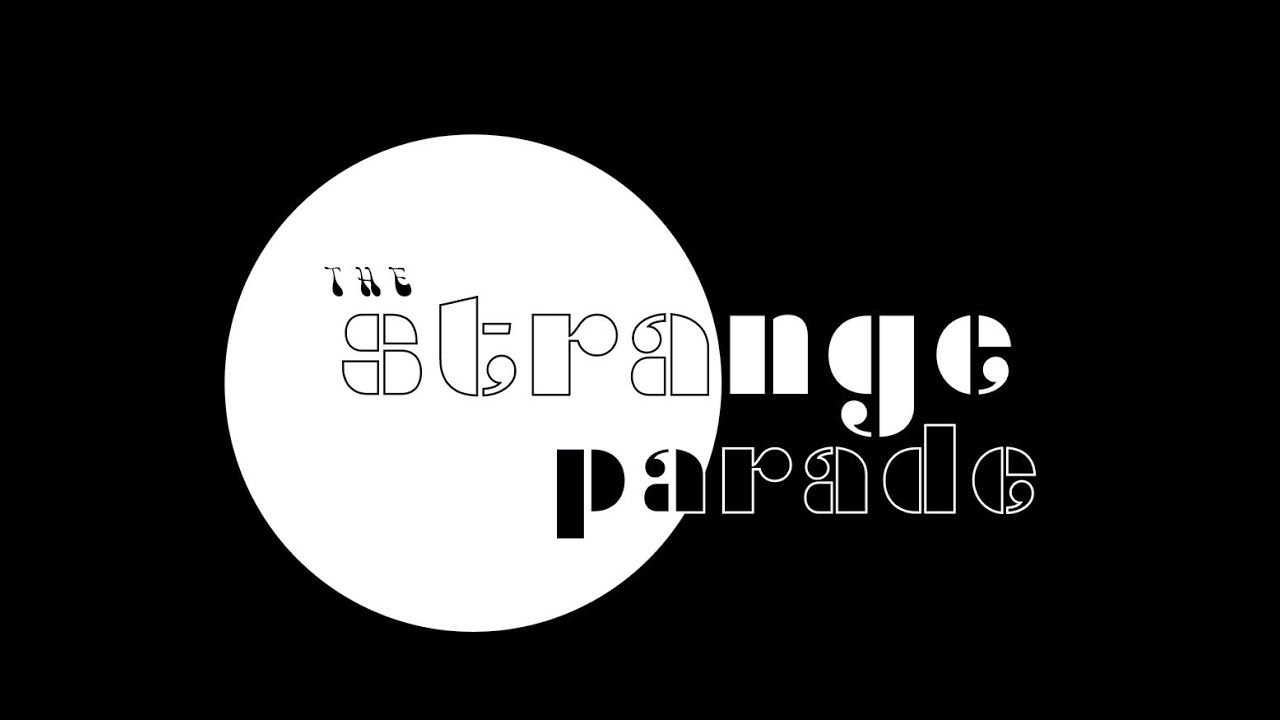 The Strange Parade Promo Video - YouTube