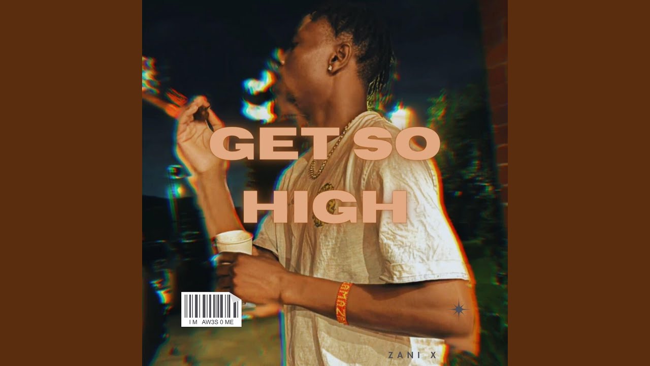GET SO HIGH - YouTube