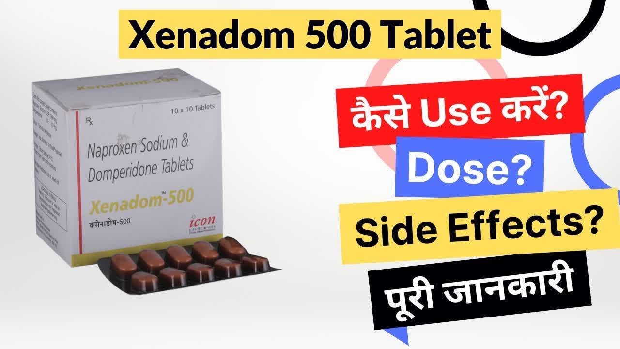 Xenadom 500 Tablet Uses in Hindi | Side Effects | Dose - YouTube