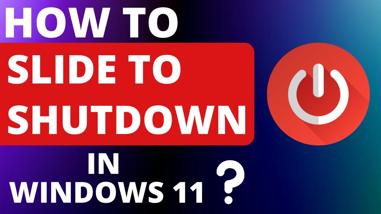 How To Enable Slide To Shut Down Feature in Windows 11 2023 - YouTube