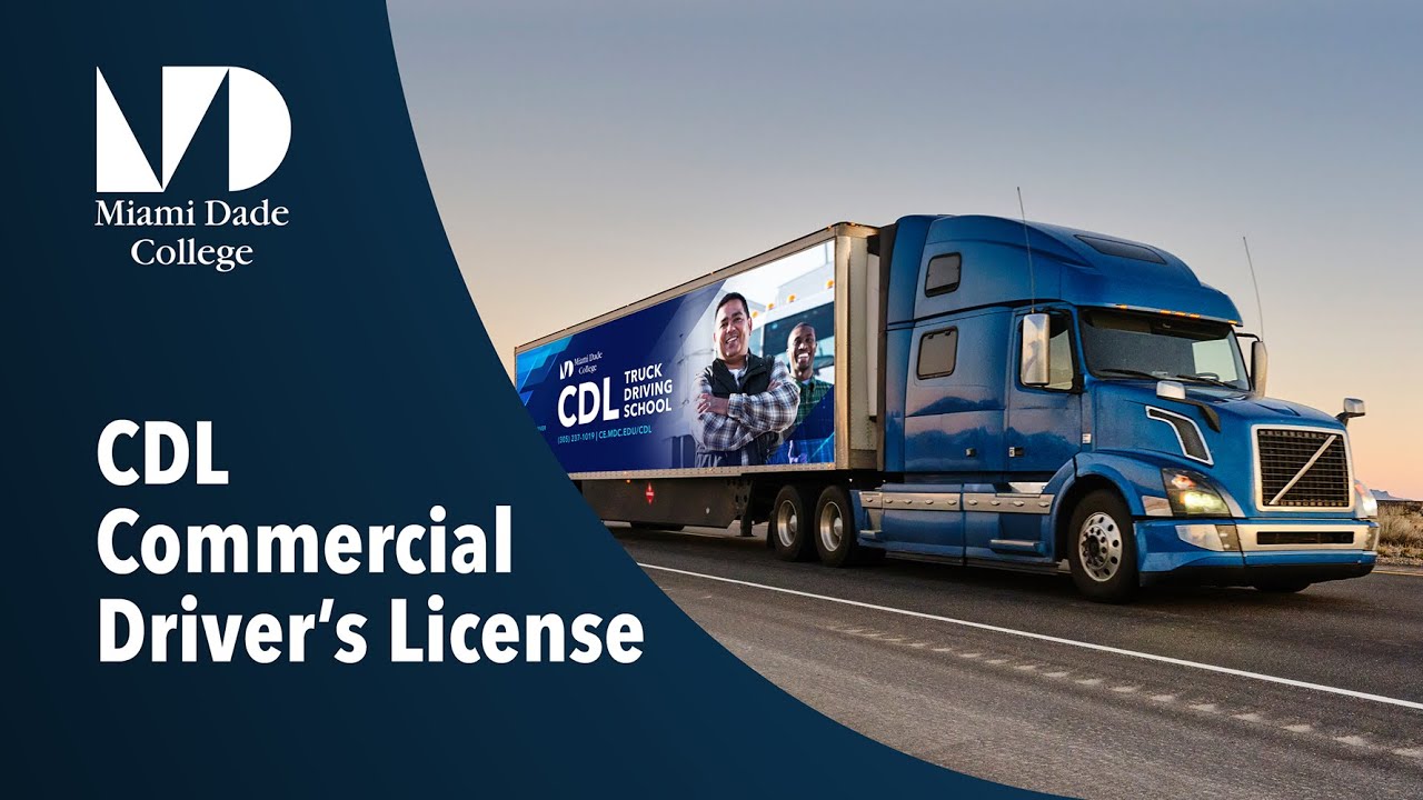 MDC's Commercial Driver's License (CDL) Program - YouTube