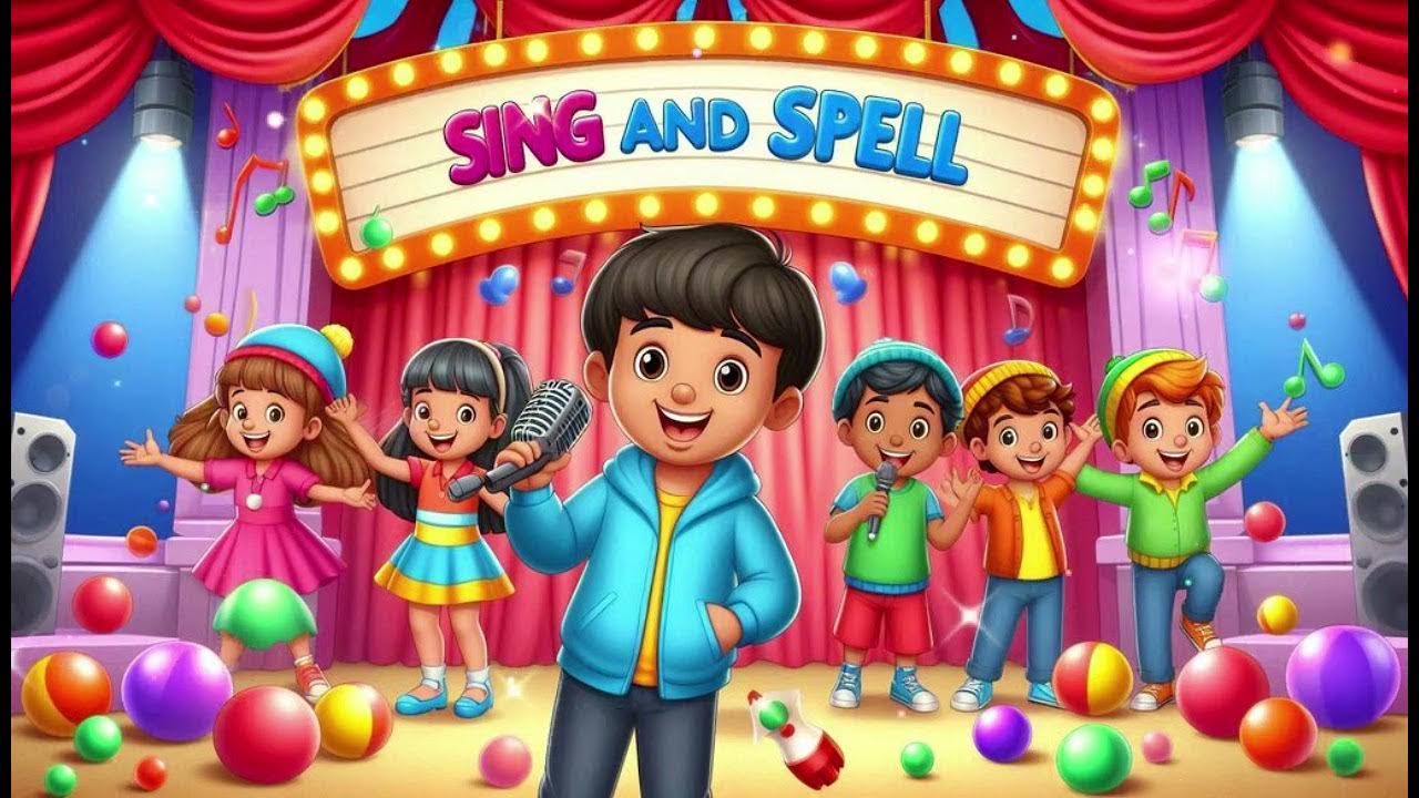 Sing and Spell: Learn to Spell with Fun Songs! - YouTube