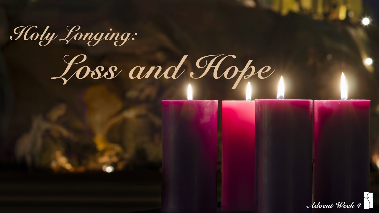 Holy Longing: Loss and Hope - YouTube