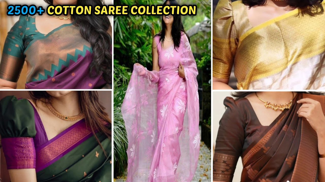 2500+ COTTON SILK SAREE COLLECTION | cotton saree blouse designs ...