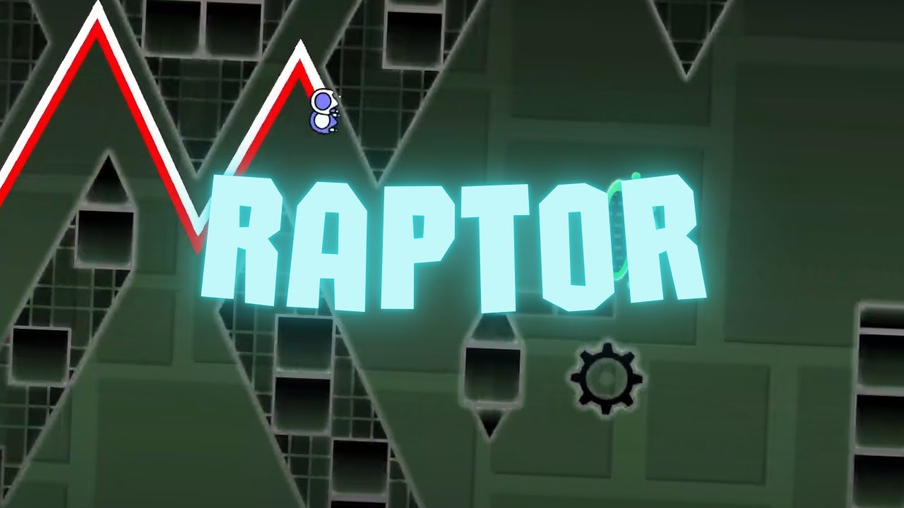 [Upcoming Extreme Demon] Raptor by Gremlin and Lorri - YouTube