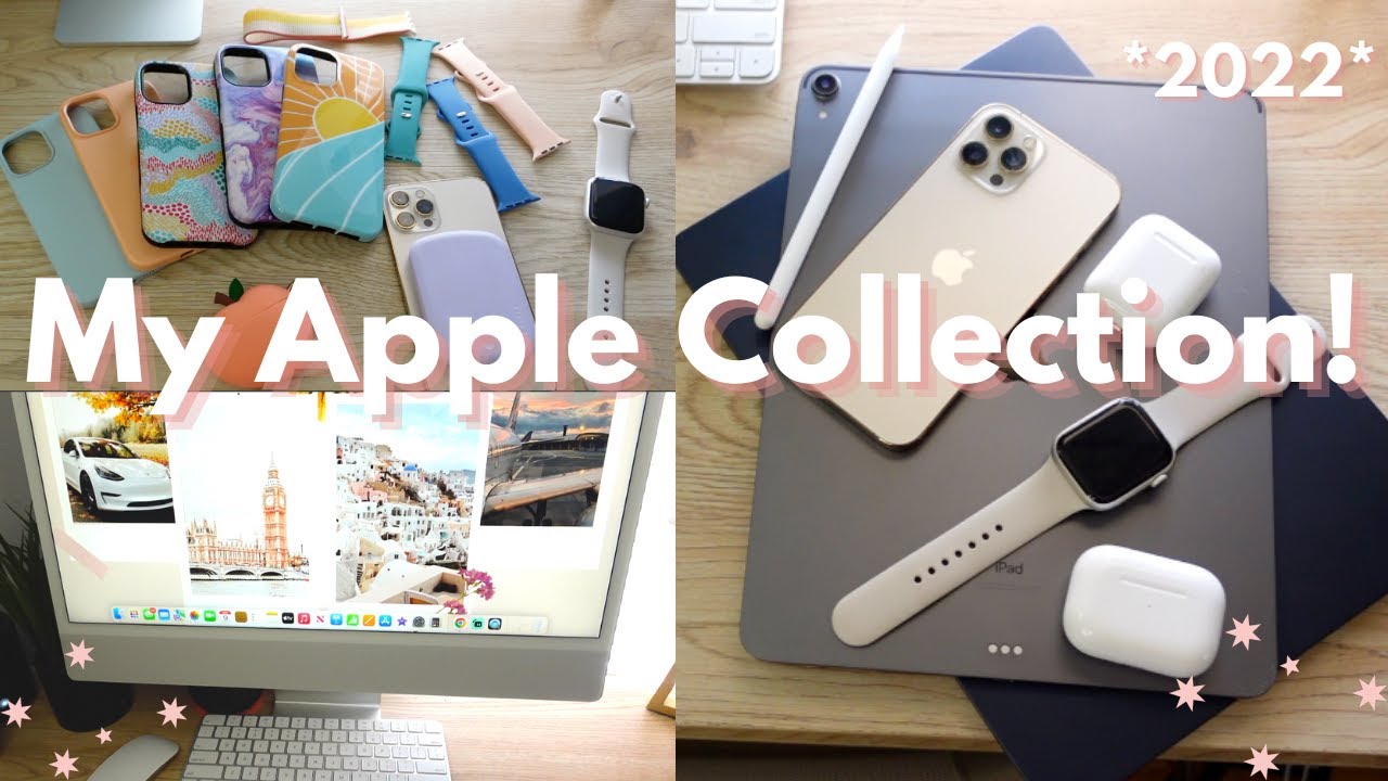 My 2022 Apple Collection! / Product Insight for College Students and ...