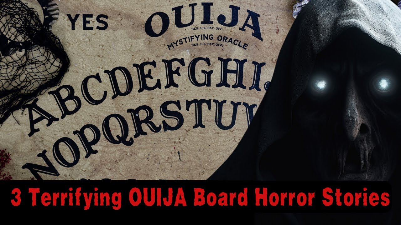 3 Terrifying Ouija Board Scary Horror Stories: Haunting Encounters ...