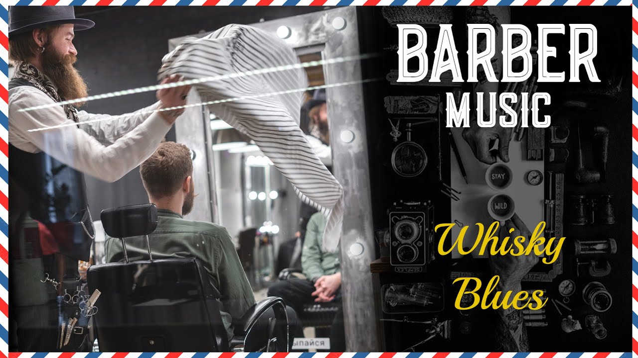 Barbershop music vol 1 | blues relaxing music | Best play list - YouTube