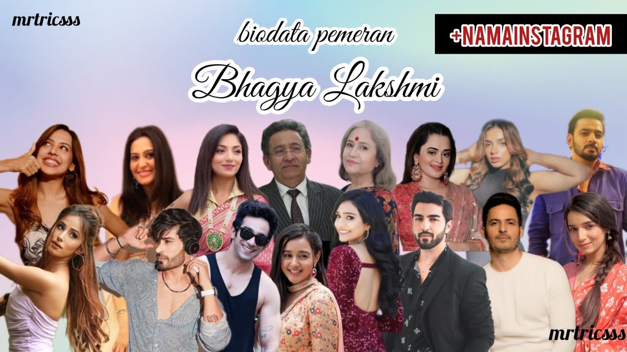 Bhagya Lakshmi Serial New Cast Real Name And Real Age+ig | Biodata ...