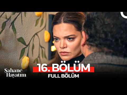 #YAZAMERHABA Şahane Hayatım 16. Bölüm (FULL HD)