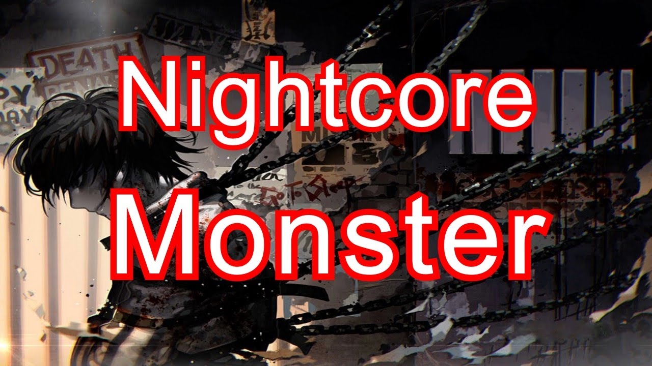 Nightcore Monster - YouTube
