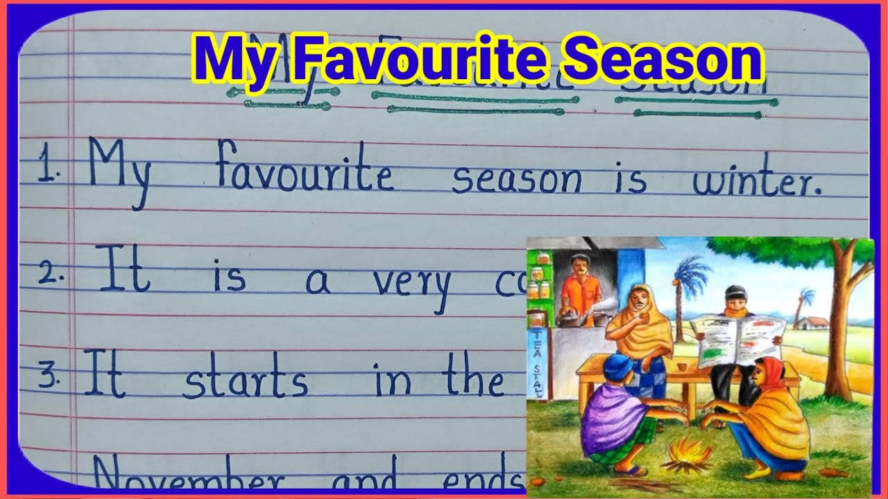 My Favourite Season Essay | 10 Lines about My favourite season ...