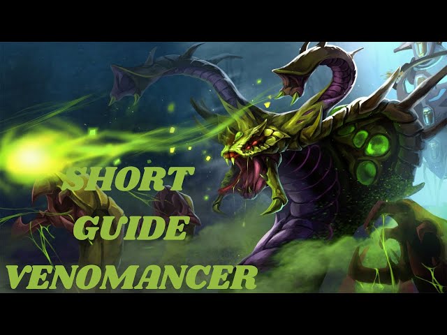Venomancer Guide