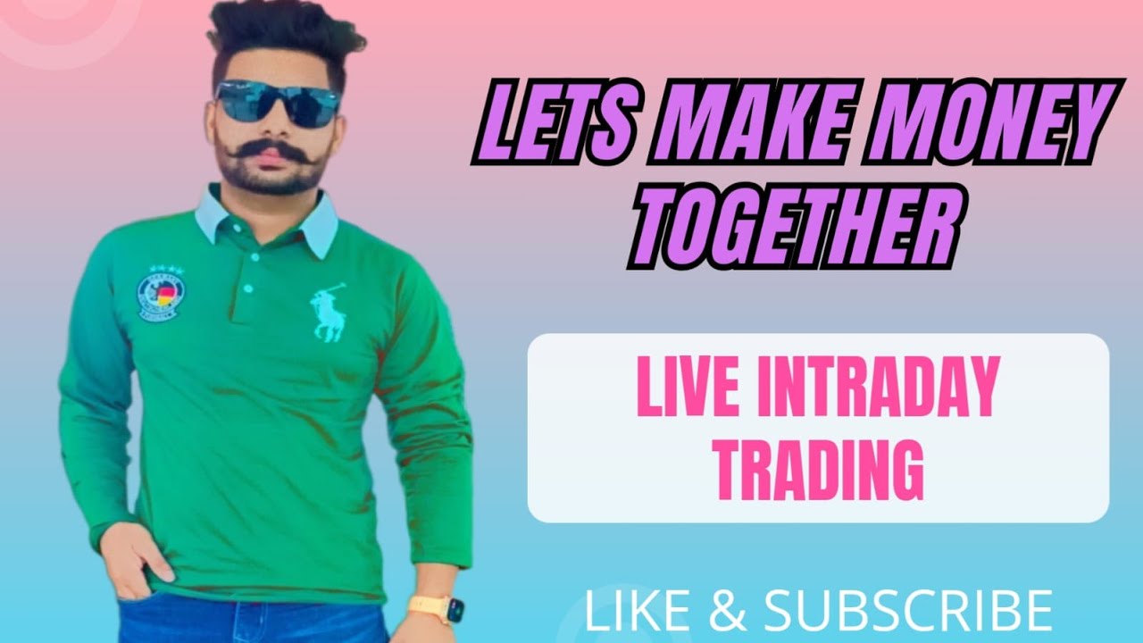 Live Stream/LIVE INTRADAY TRADING/GOLDEN PUNJABI TRADER/STREAM IN ...