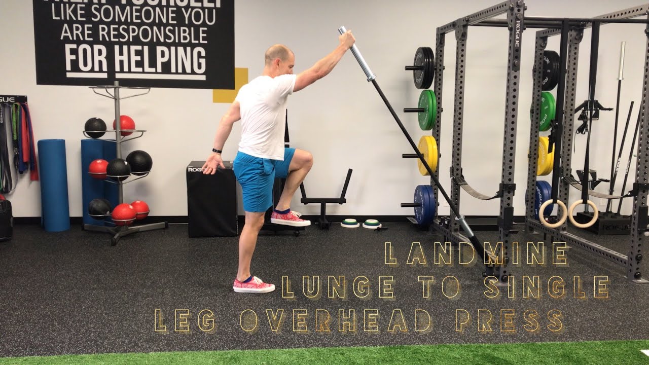 Landmine Lunge to Single Leg Overhead Press - YouTube