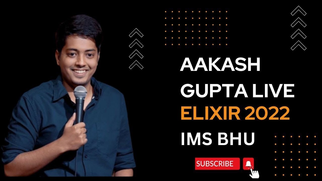 Aakash Gupta in ELIXIR 2022 | IMS BHU | Comedy Night | Stage Entry ...