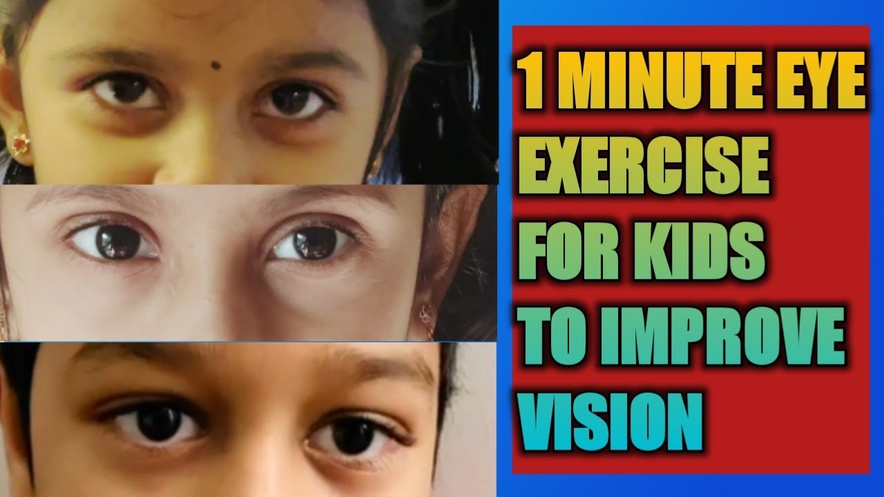 Improve eyesight naturally/Basic eye exercises for kids to improve ...
