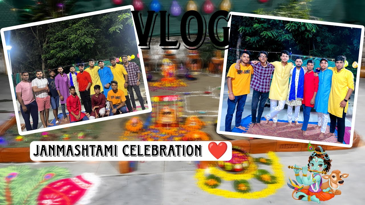 "How We Celebrated Janmashtami " | Janmashtami Vlogs - YouTube