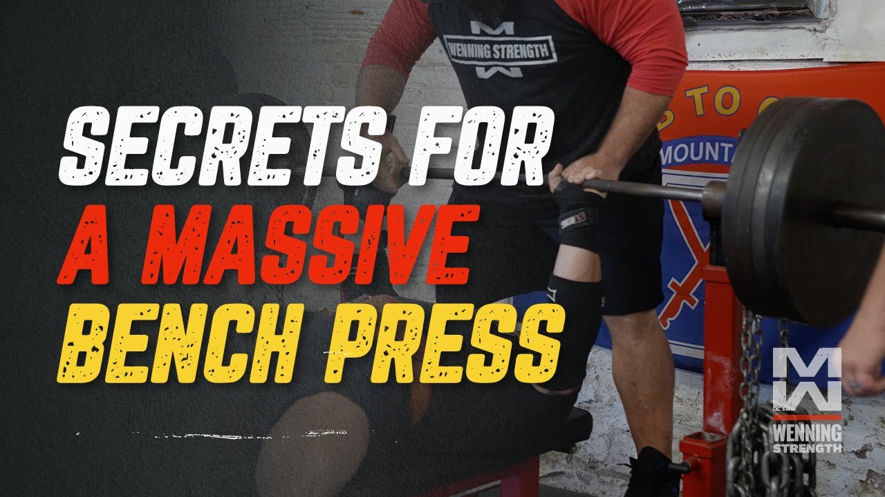 3 Secrets For A MASSIVE Bench Press - YouTube