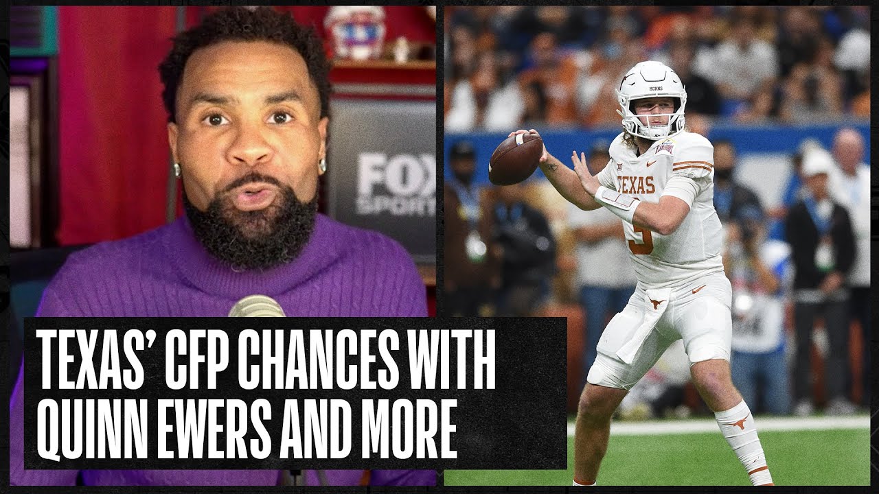 Texas’ CFP chances w/ Quinn Ewers, Kansas’ encore, & can Houston win in ...
