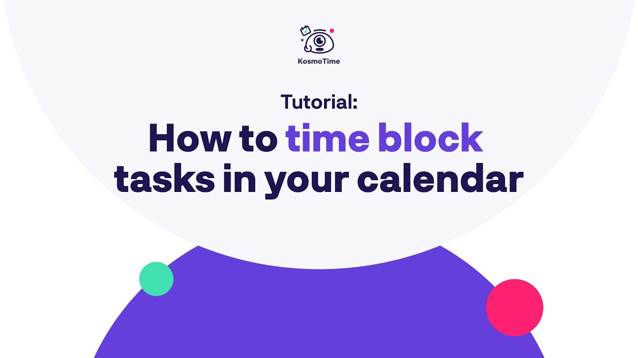HOW TO TIME BLOCK TASKS IN YOUR CALENDAR I #tutorial #howto - YouTube