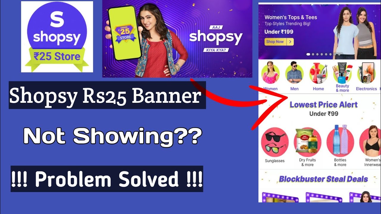 Shopsy Rs 25 Banner Not Showing Problem Solved #luckykushwaha #shopsyloot #shopsy #shopsysale ...