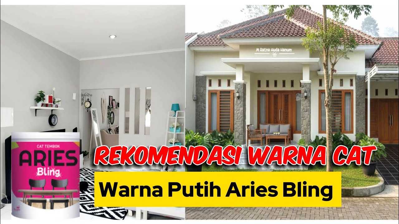 Rekomendasi Warna Cat Putih Aries Bling || Rumah Minimalis 2026 - YouTube