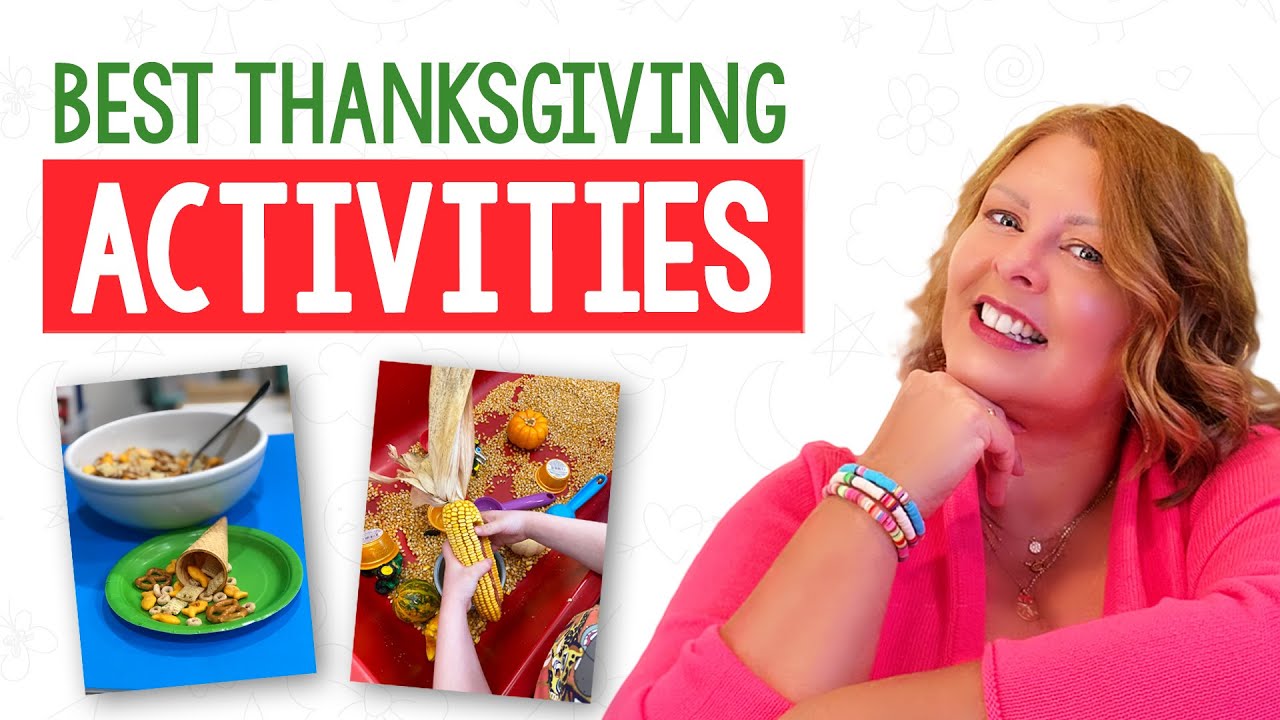 4 Ways to Make Your Preschool Thanksgiving Activities Developmentally ...