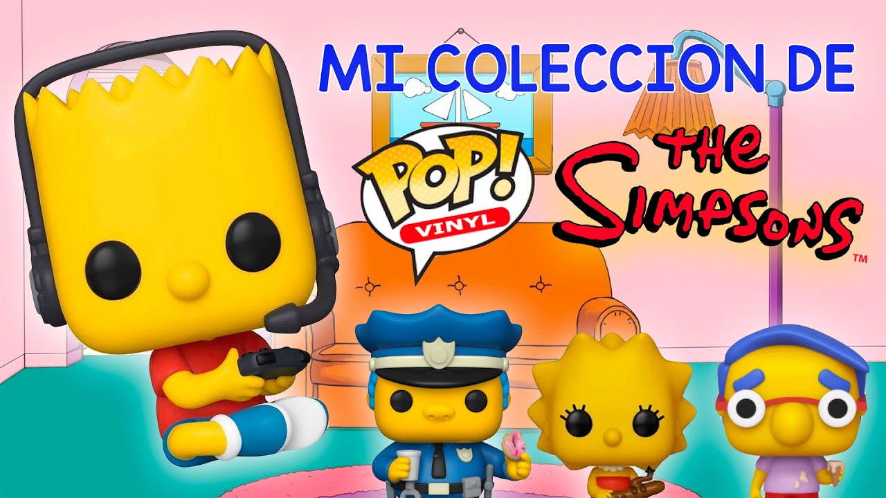 Mi Coleccion de Los Simpsons! - Funko Pops! - YouTube