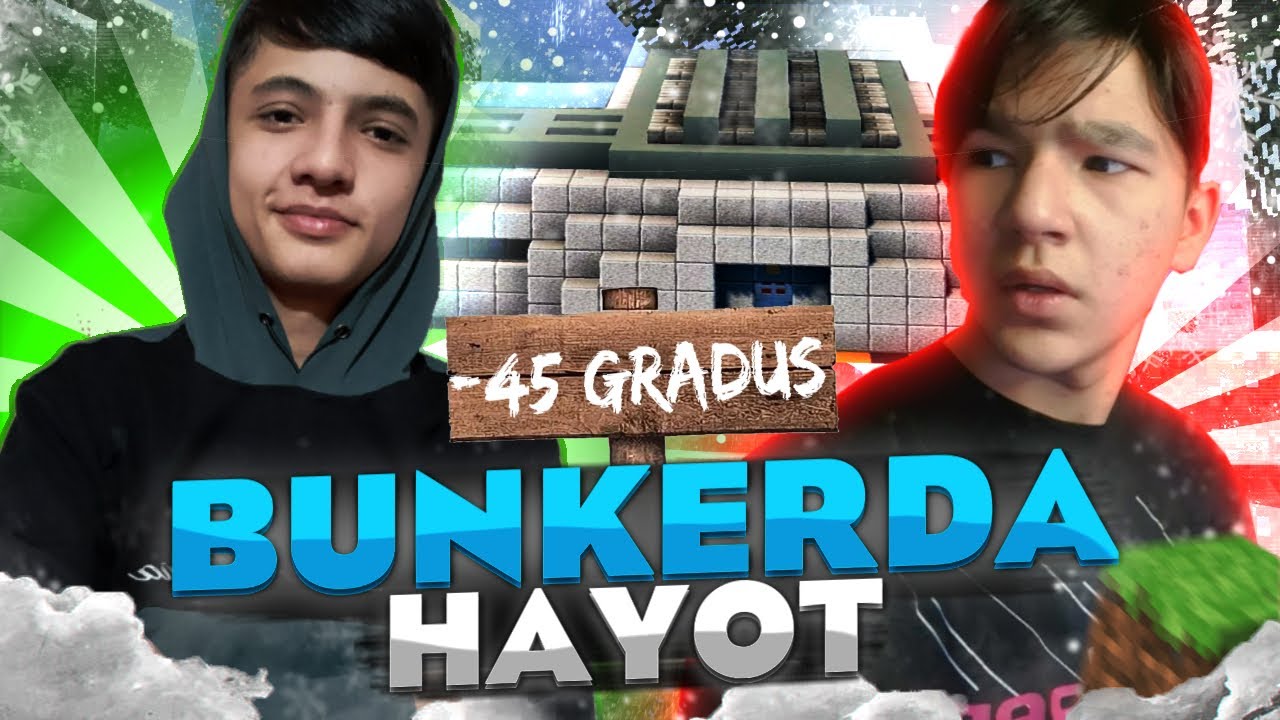 MINECRAFT/QISHDA -45 GRADUS SOVUQDA BUNKERDA HAYOT/UZBEKCHA VIDEO - YouTube