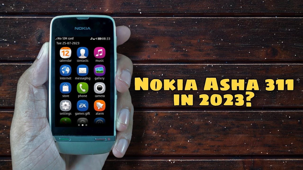Asha 311 Revisited: Exploring Nokia's Timeless Feature Phone ...