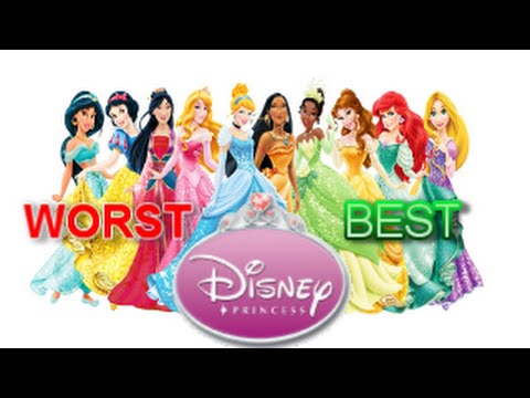 Worst to Best Disney Princesses | DisneysGoddess - YouTube