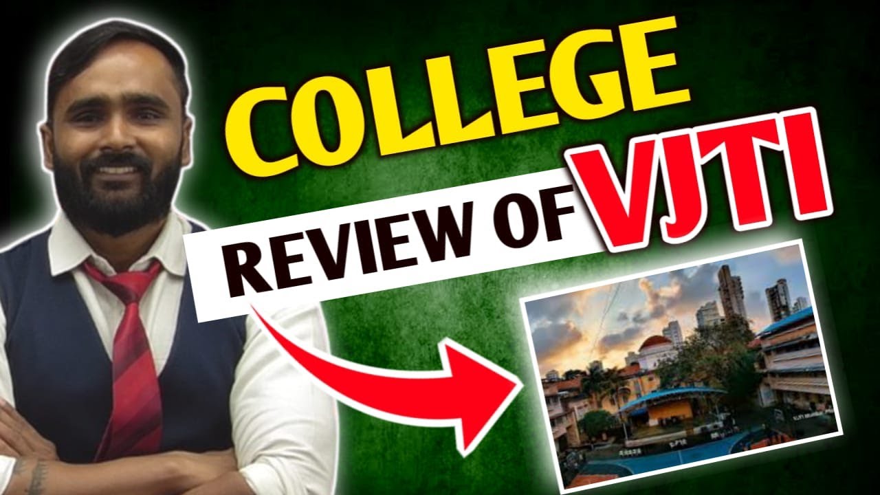 VJTI COLLEGE COMPLETE REVIEW|FEES|COURSES|CUTTOFF|CILLEGE REVIEW ...