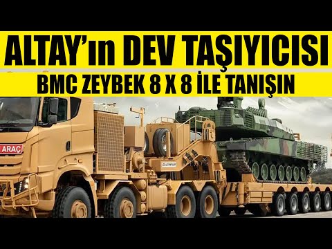 ALTAY'ın Dev TAŞIYICISI-BMC ZEYBEK 8X8 İle Tanışın
