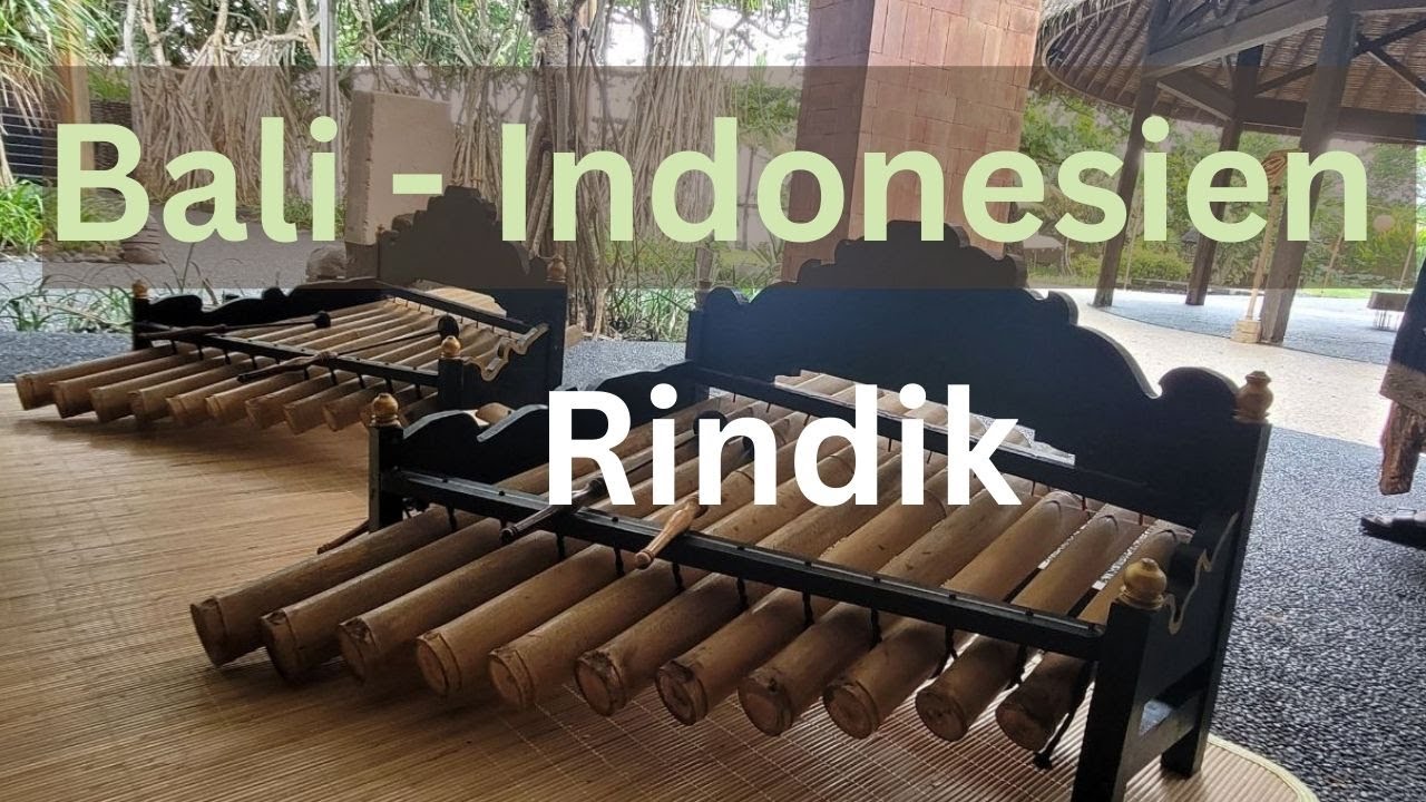 Bali Indonesien | Indonesische Kultur verstehen | Bambus Percussion ...