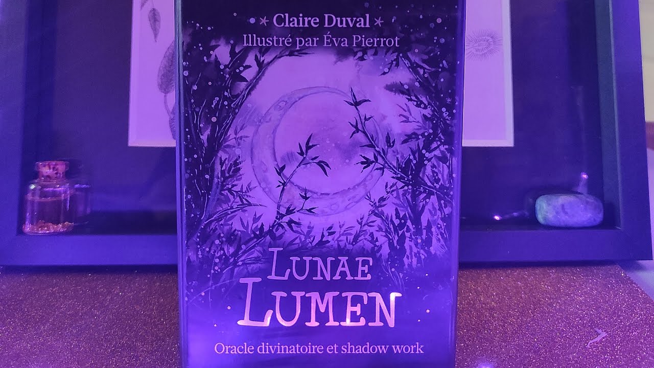 Présentation de l'oracle Lunae Lumen de Claire Duval illustré par Éva ...