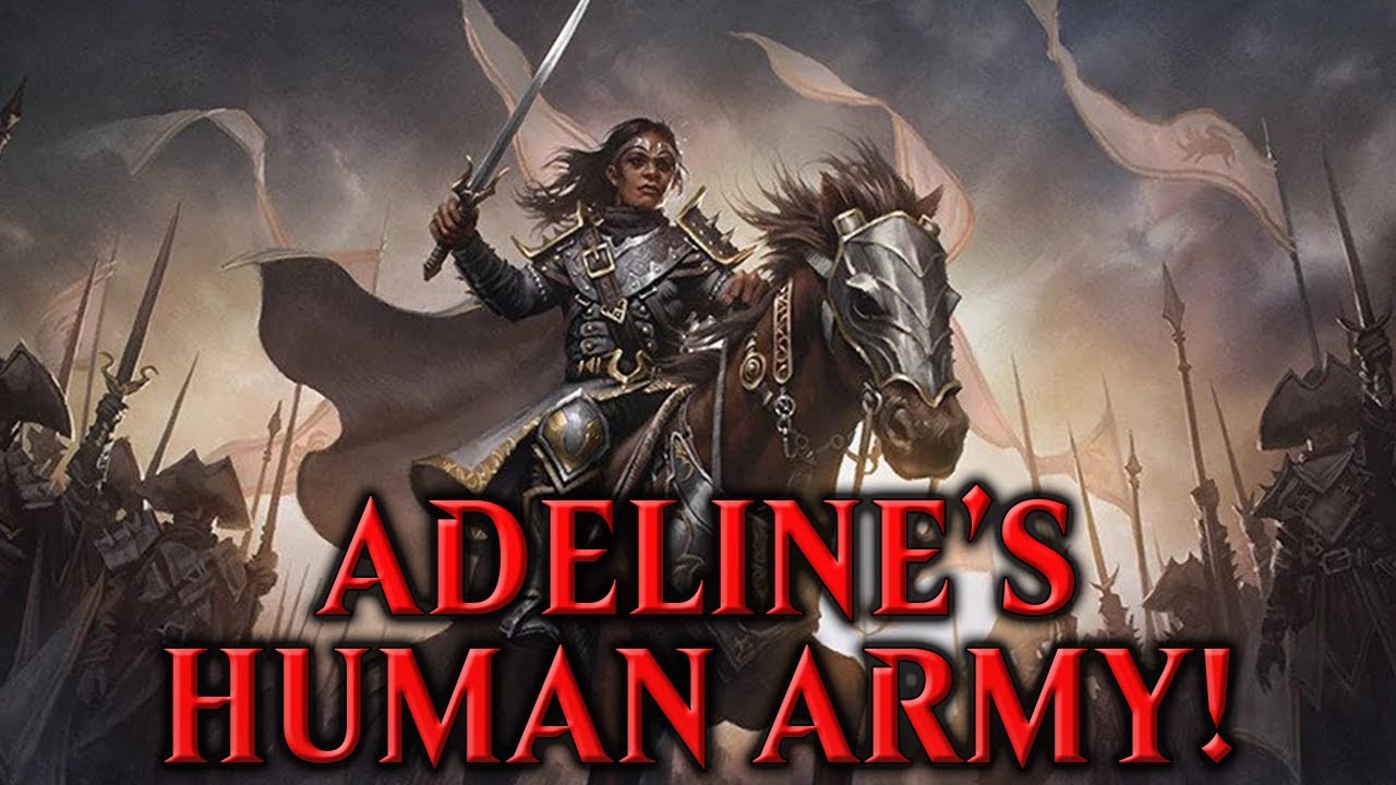 The Adeline human deck with added angels! | Commander EDH Gameplay ...