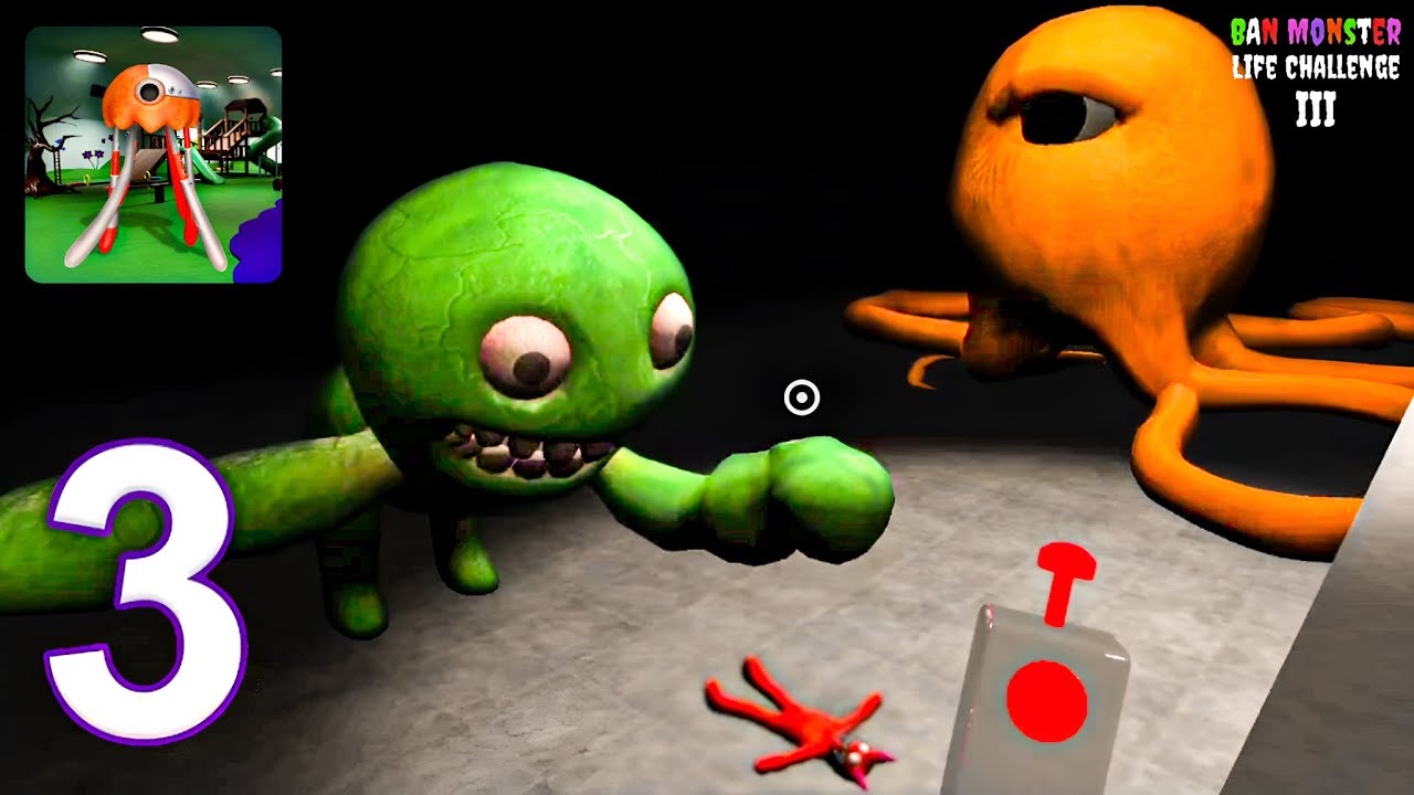 Ban Monster Life Challenge 3 - Gameplay Walkthrough Part 3 - Ending ...